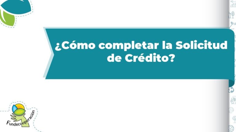 Modelo de Solicitud de Crédito: Ejemplo y Formato | Actualizado abril 2026